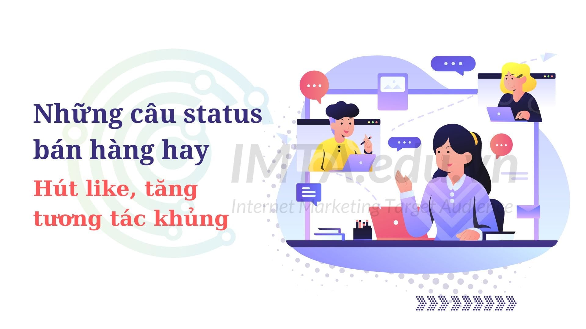 Những câu status bán hàng hay hút like, tăng tương tác khủng