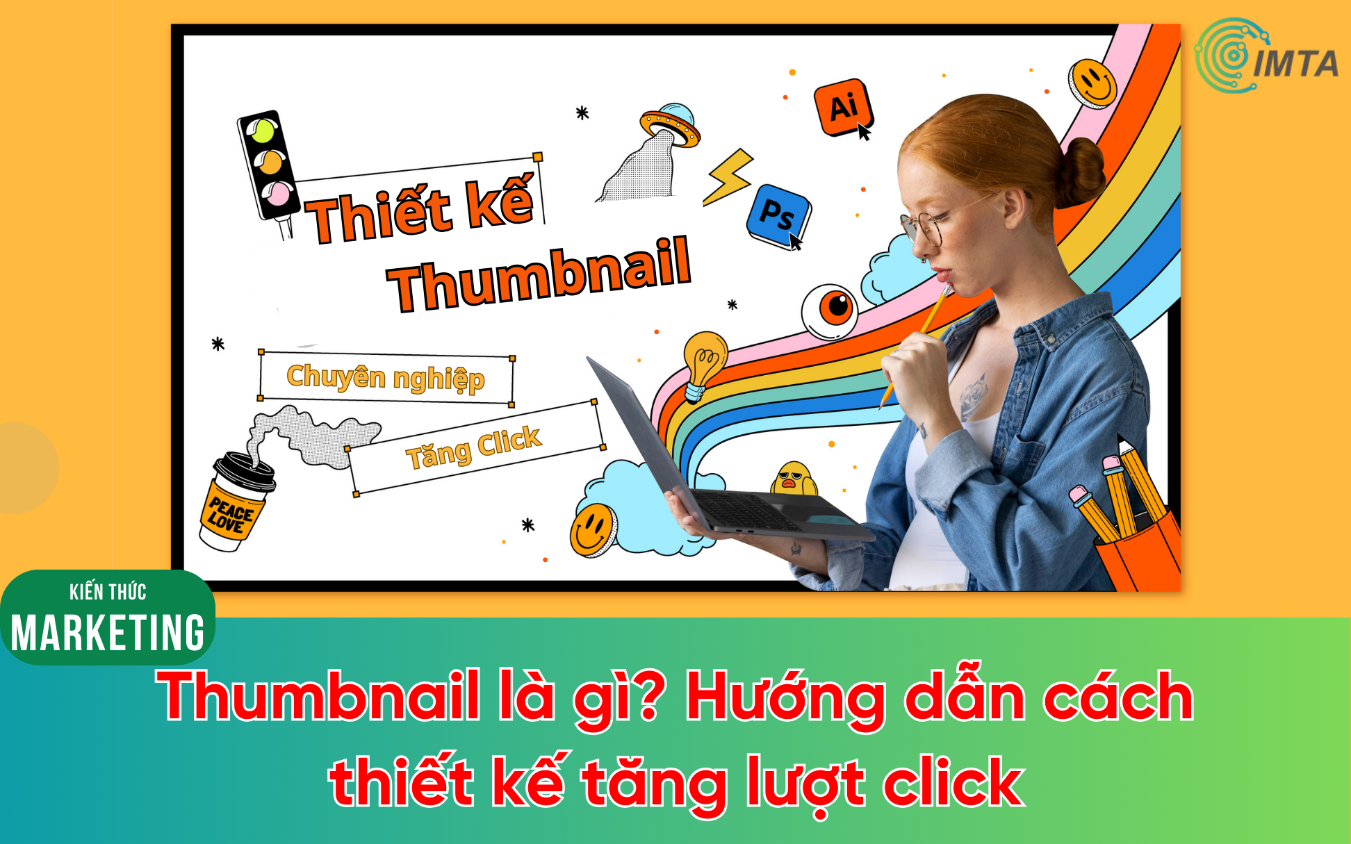 Thumbnail là gì? Hướng dẫn thiết kế tăng lượt click 2026